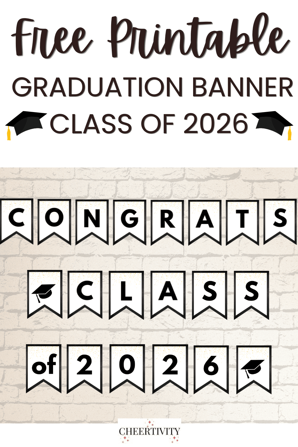Free Printable Graduation Banner | Cheertivity